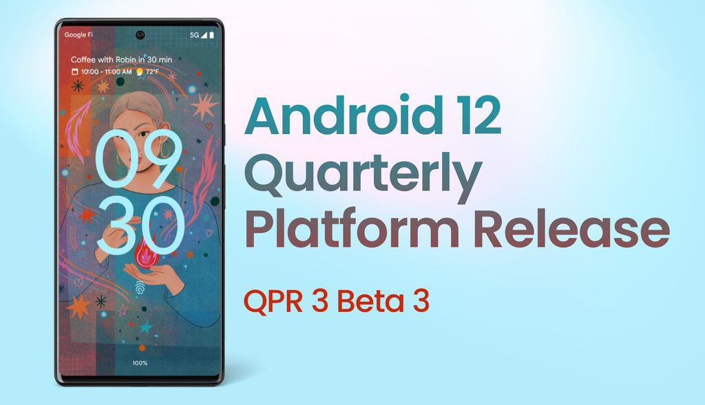 Android 12 QPR3 Beta 3 ya disponible para teléfonos Pixel - ES Atsit