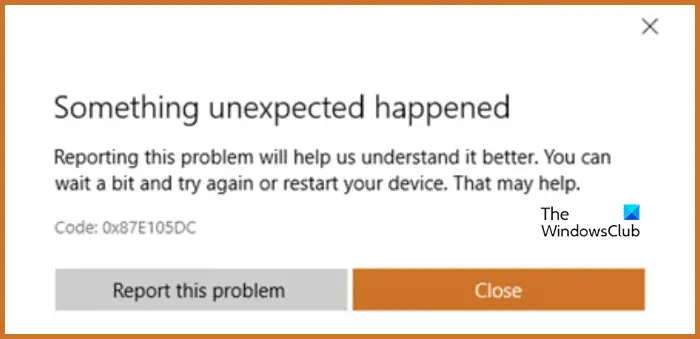 Solucione el error 0x87E105DC Xbox cuando intenta abrir un juego - ES Atsit