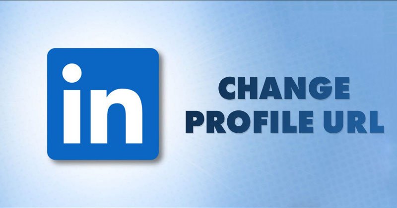 Come modificare l'URL del tuo profilo LinkedIn (desktop e mobile) - IT Atsit
