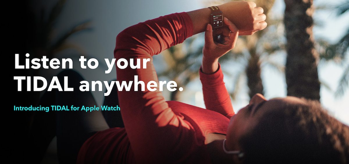 TIDAL Musicは、オフライン再生をサポートするAppleWatchで利用できるようになりました。 - JA Atsit