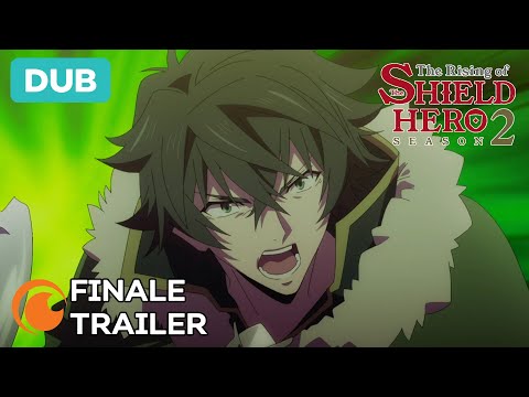 The Rising of the Shield Hero recebe novo trailer para o final da segunda temporada - BR Atsit