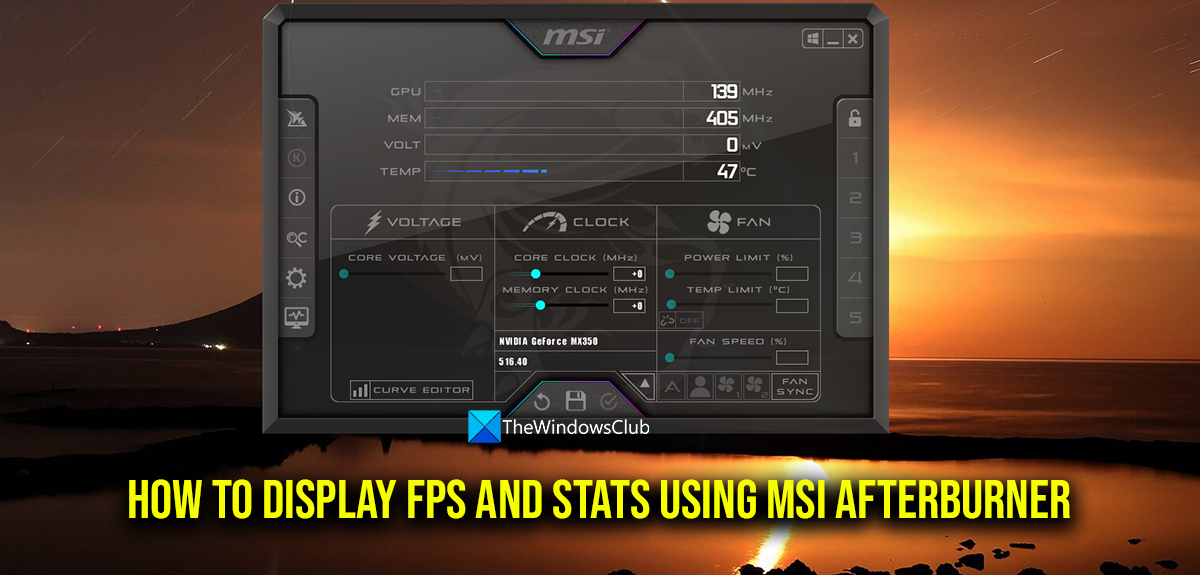 Como exibir FPS e estatísticas usando o MSI Afterburner - BR Atsit